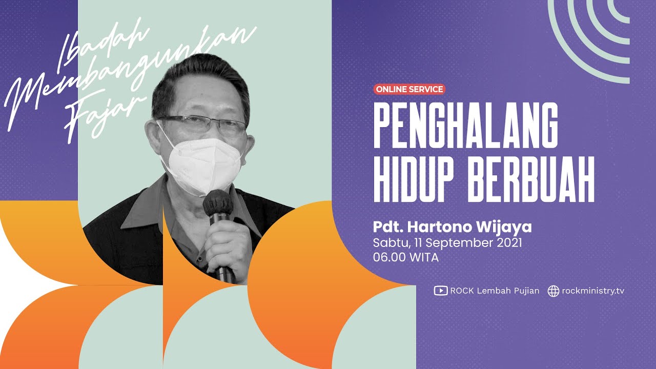 Doa Puasa (Online Service) - Penghalang Hidup Berbuah - Pdt Hartono ...